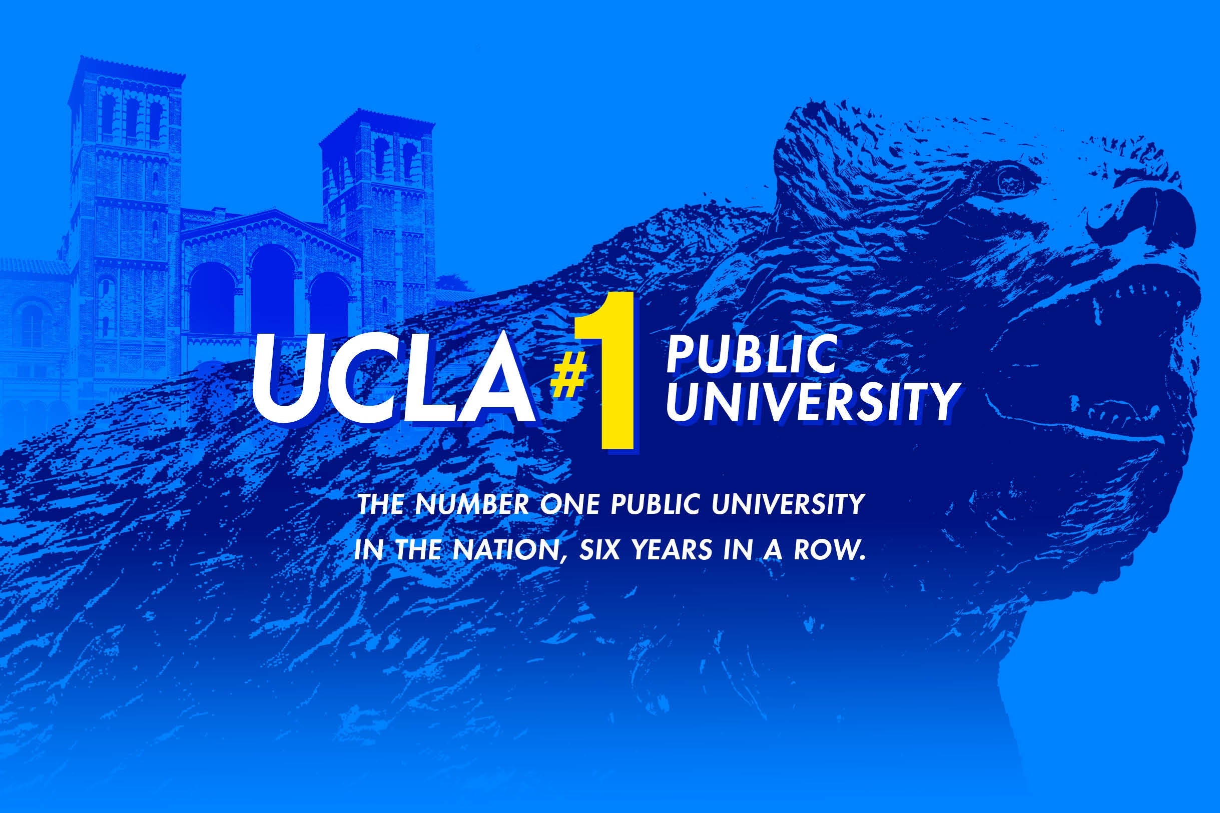 1 Because Of You UCLA Once Again Named The Nation s Best Public 1 Because Of You UCLA Once Again Named The Nation s Best Public